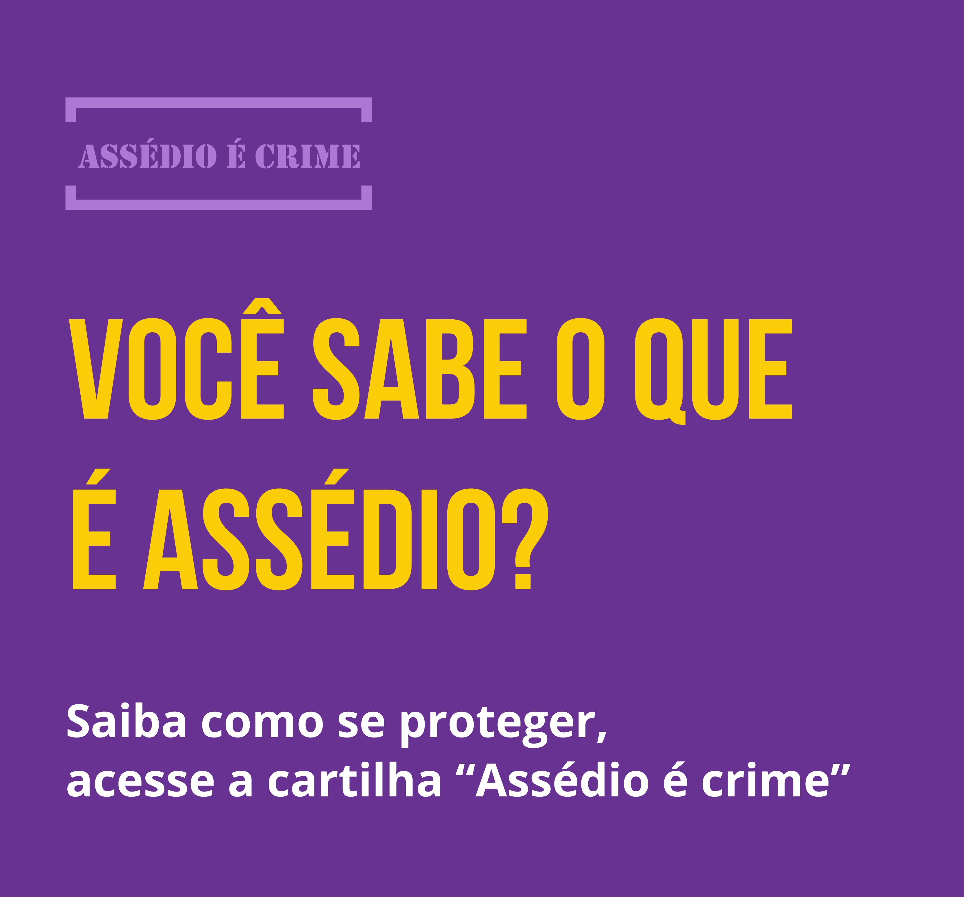 Assédio: cartilha mostra como não se calar - Faculdade de Medicina da UFMG
