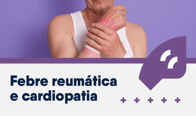 Você sabe o que é febre reumática? - Faculdade de Medicina da UFMG